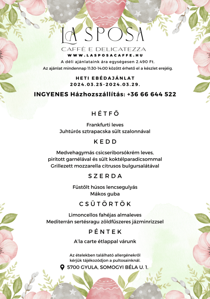 olasz étel heti menü ebéd ajánlat gyula
